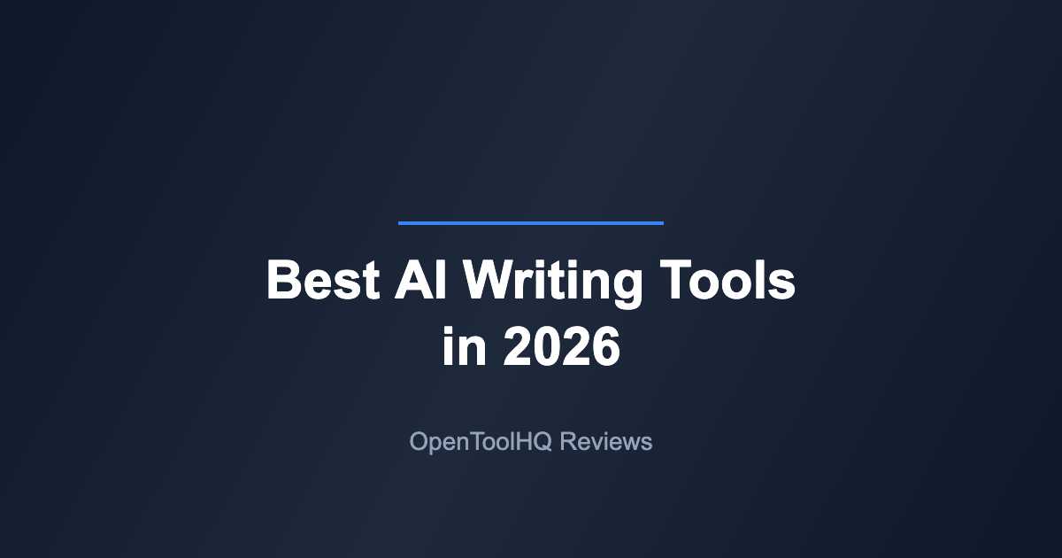 Best AI Writing Tools 2026: 8 Picks for Blogs, Copy & Teams